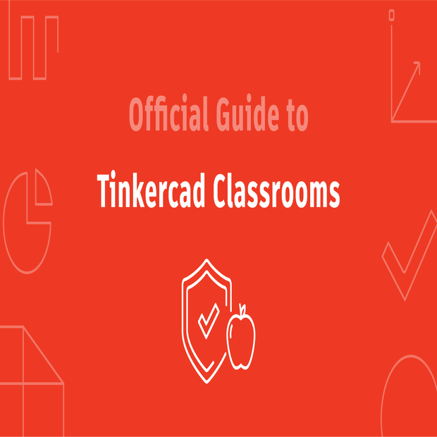 How to Bring Tinkercad Into Your Classroom - Tinkercad