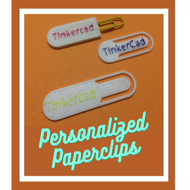 How to Make Personalized Paperclips / Bookmarks Using Tinkercad ...
